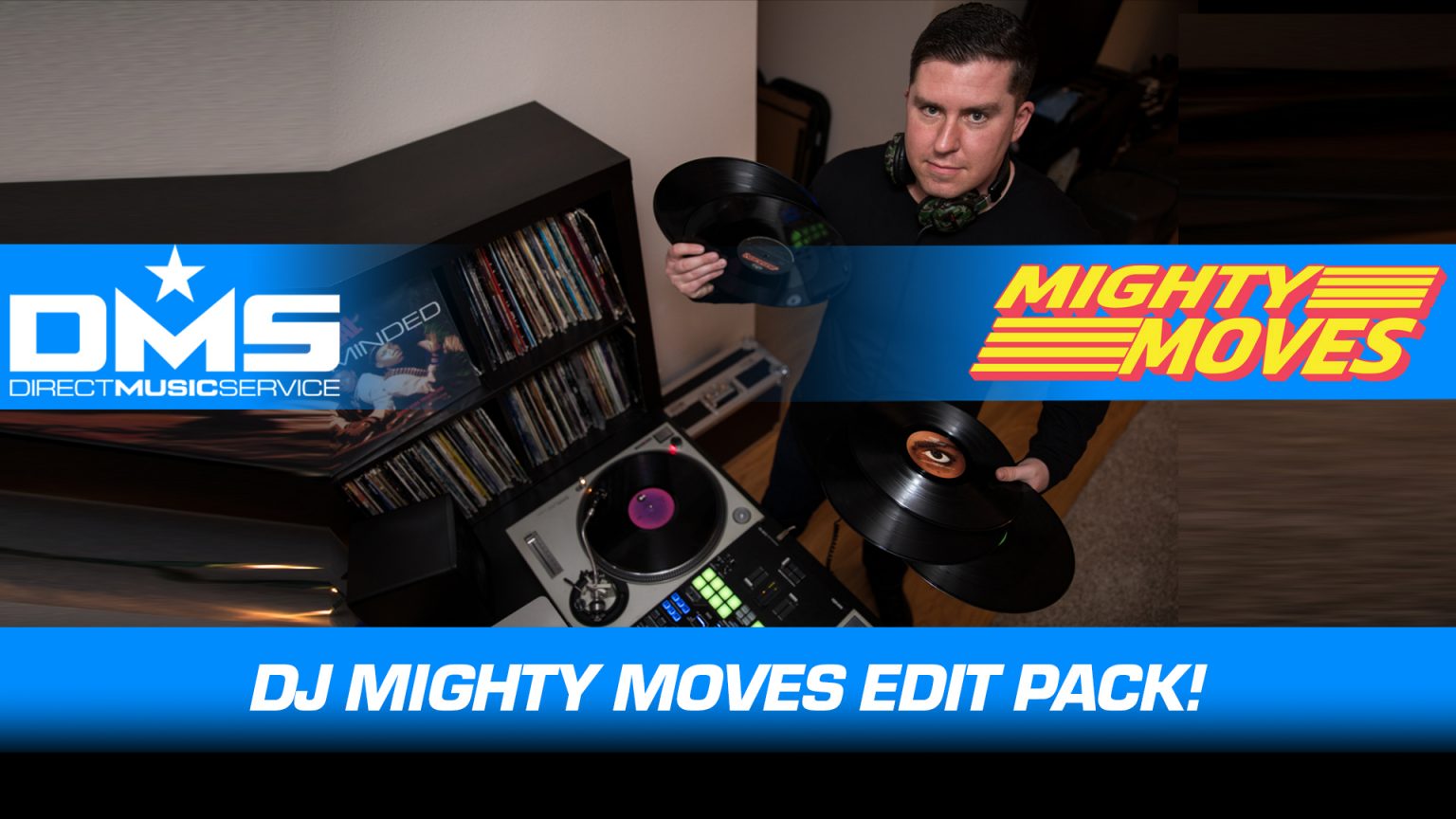 DJ MIGHTY MOVES EDIT PACK ON DMS! – Direct Music Service